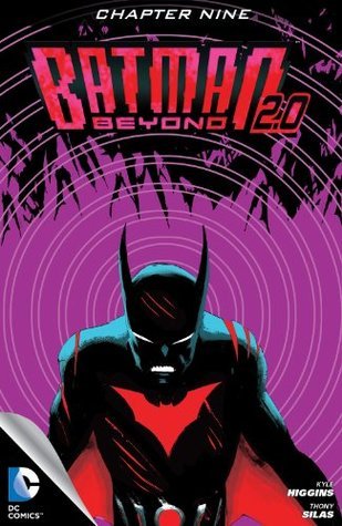Batman Beyond 2.0 (2013-2014) #9 (Batman Beyond 2.0 by Kyle Higgins ...