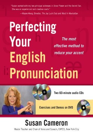 Perfecting Your English Pronunciation by Susan Cameron | Goodreads