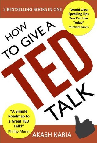 How to Give a TED Talk (2-in-1 set): Complete Guide on how to Create ...
