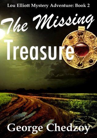 The Missing Treasure by George Chedzoy | Goodreads