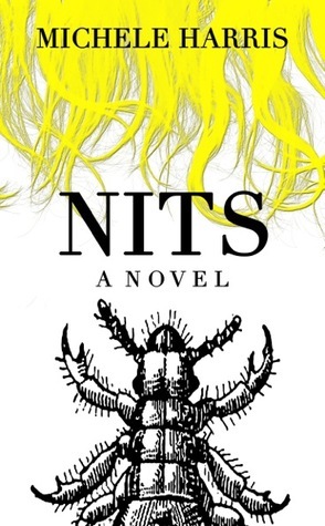 NITS by Michele Harris | Goodreads