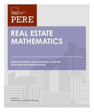 Real Estate Mathematics: Applied Analytics and Quantitative Methods for ...