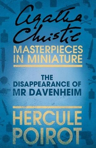 The Disappearance of Mr Davenheim: Hercule Poirot by Agatha Christie ...