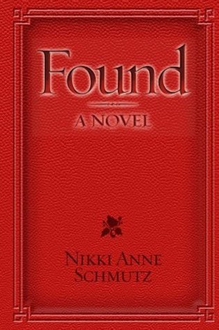 Found by Nikki Schmutz | Goodreads