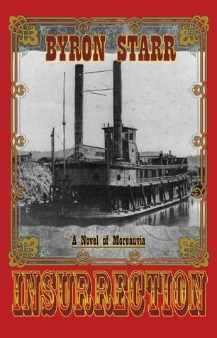 Insurrection by Byron Starr | Goodreads