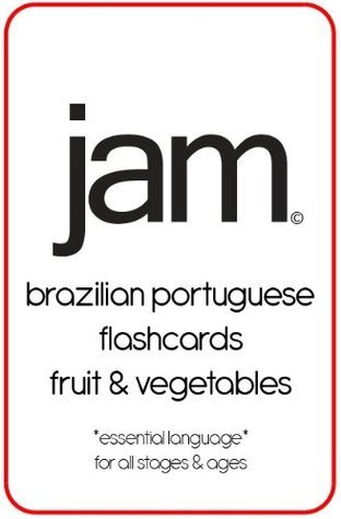 JAM Brazilian Portuguese Flashcards - Fruit & Vegetables by Jaime ...