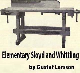 Elementary sloyd and whittling : with drawings and working directions ...