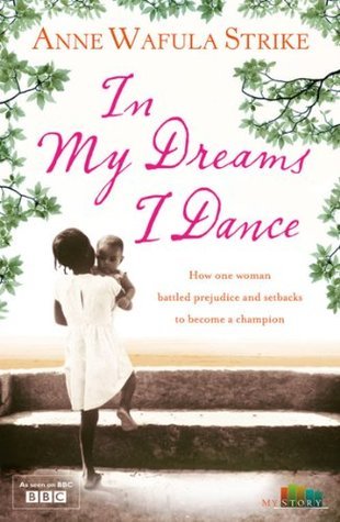 In My Dreams I Dance: The inspirational memoir from Paralympian and ...