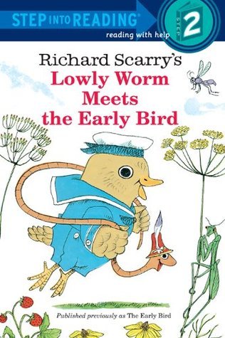 Richard Scarry's Lowly Worm Meets the Early Bird by Richard Scarry ...