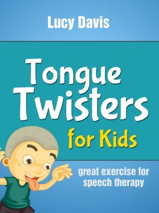 Tongue Twister for Kids - Easy Tongue Twisters for Speech Therapy by ...
