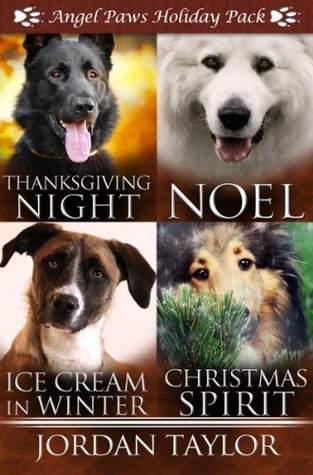 Angel Paws Holiday Pack: Thanksgiving Night, Noel, Ice Cream in Winter ...