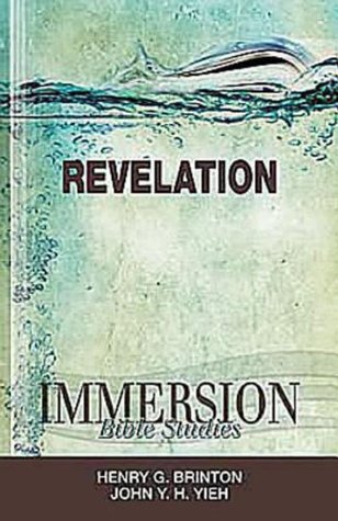 Immersion Bible Studies: Revelation by Henry G. Brinton | Goodreads