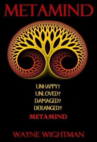 Metamind by Wayne Wightman | Goodreads