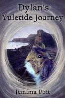 Dylan's Yuletide Journey by Jemima Pett | Goodreads