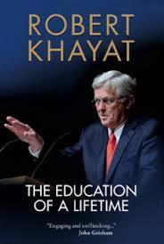 The Education of a Lifetime by Robert Khayat | Goodreads