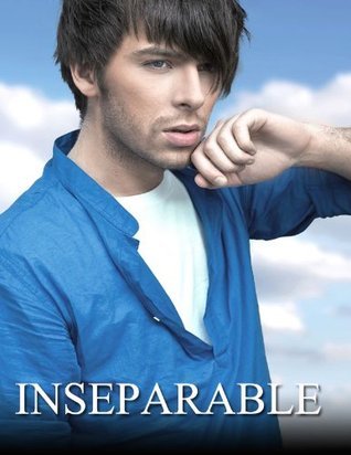 Inseparable by Firebrand Romance Short Stories | Goodreads
