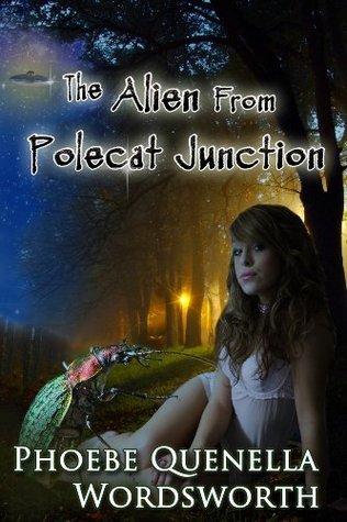 Alien from Polecat Junction: The Catastrophic Story of Beauty and the ...