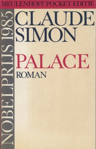 Palace by Claude Simon | Goodreads