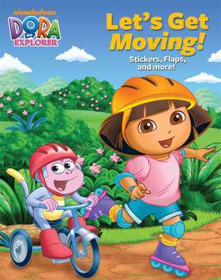 Dora the Explorer Let's Go, Go, Go! (1) by Dora The Explorer | Goodreads