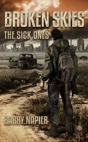 The Sick Ones by Barry Napier | Goodreads