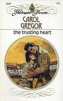 The Trusting Heart by Carol Gregor | Goodreads