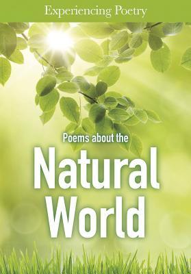 Poems About the Natural World (Experiencing Poetry) by Evan Voboril ...