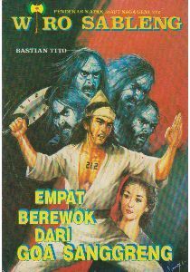 Empat Berewok Dari Goa Sanggreng (Wiro Sableng, #1) by Bastian Tito ...
