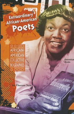 Extraordinary African-American Poets by Therese Neis | Goodreads