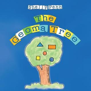 The Geoma Tree by Shelly Penn | Goodreads