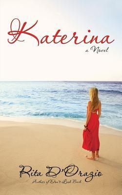 Katerina by Rita D'Orazio | Goodreads