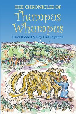 The Chronicles of Thumpus Wumpus by Carol Riddell | Goodreads
