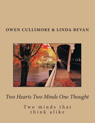 Two Hearts Two Minds One Thought by Owen Robert Cullimore | Goodreads