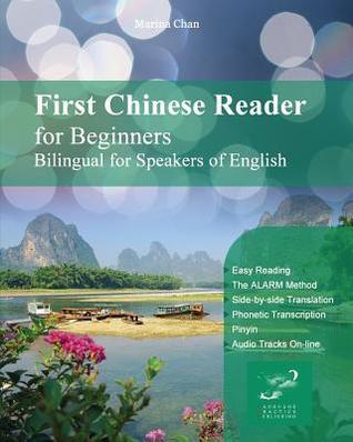 First Chinese Reader for Beginners: bilingual for speakers of English ...