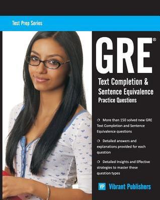 GRE Text Completion and Sentence Equivalence Practice Questions by ...