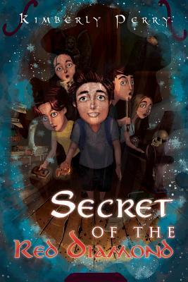 Secret of the Red Diamond by Kimberly Perry | Goodreads