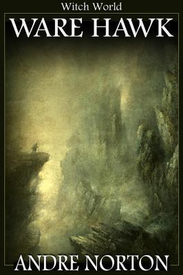 Ware Hawk by Andre Norton | Goodreads