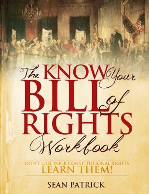 The Know Your Bill of Rights Book by Sean Clouden | Goodreads