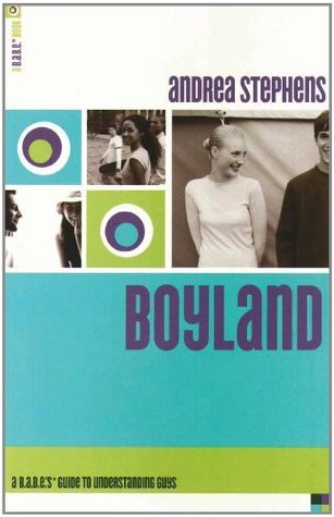 Boyland by Andrea Stephens | Goodreads