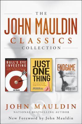The John Mauldin Classics Collection by John Mauldin | Goodreads