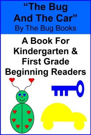 The Bug And The Car by The Bug Books | Goodreads
