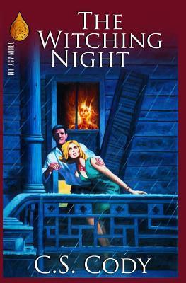 The Witching Night by C.S. Cody | Goodreads