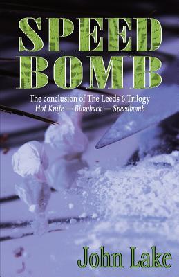 Speed Bomb by John Lake | Goodreads