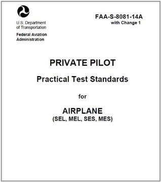 Private Pilot Practical Test Standards for Airplane (SEL, MEL, SES, MES ...