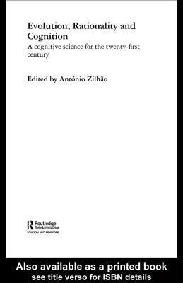 Evolution, Rationality and Cognition: A Cognitive Science for the ...