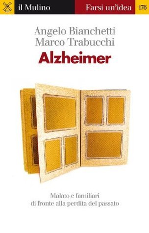 Alzheimer by Angelo Bianchetti | Goodreads