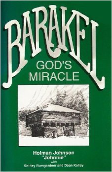 Barakel - God's Miracle by Holman Johnson | Goodreads