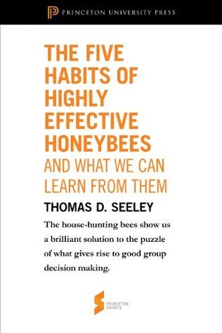 The Five Habits of Highly Effective Honeybees (and What We Can Learn ...