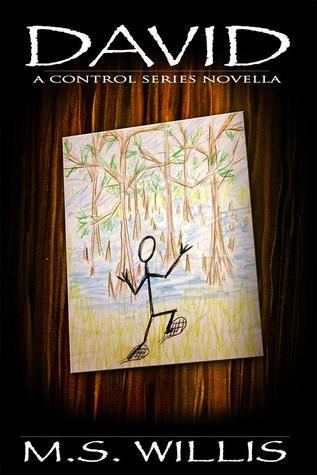 David (Control, #3.5) by M.S. Willis | Goodreads