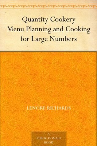Quantity Cookery Menu Planning and Cooking for Large Numbers by Lenore ...