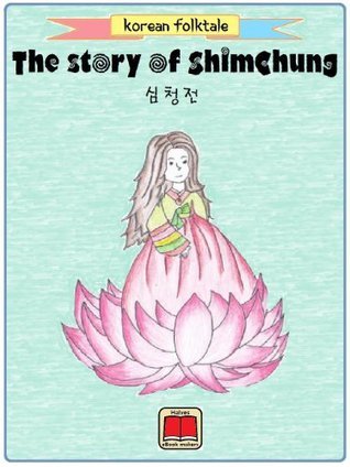 The Story of Shim Chung (English/Korean Version) by Halves eBooks ...